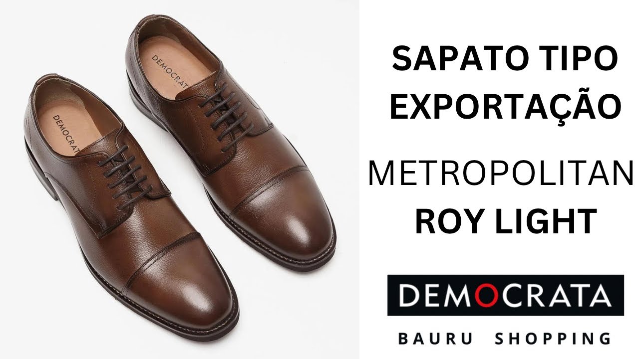 Sapato tipo exportação Roy Light Democrata - YouTube