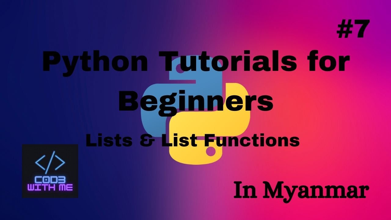 Python Lists And List Functions Python Tutorials For Beginners 7 In