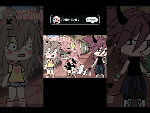 Selina, what kind of farting act is that 😤😤 #gacha #selinared #gachalife #memes #gachaclub #funny