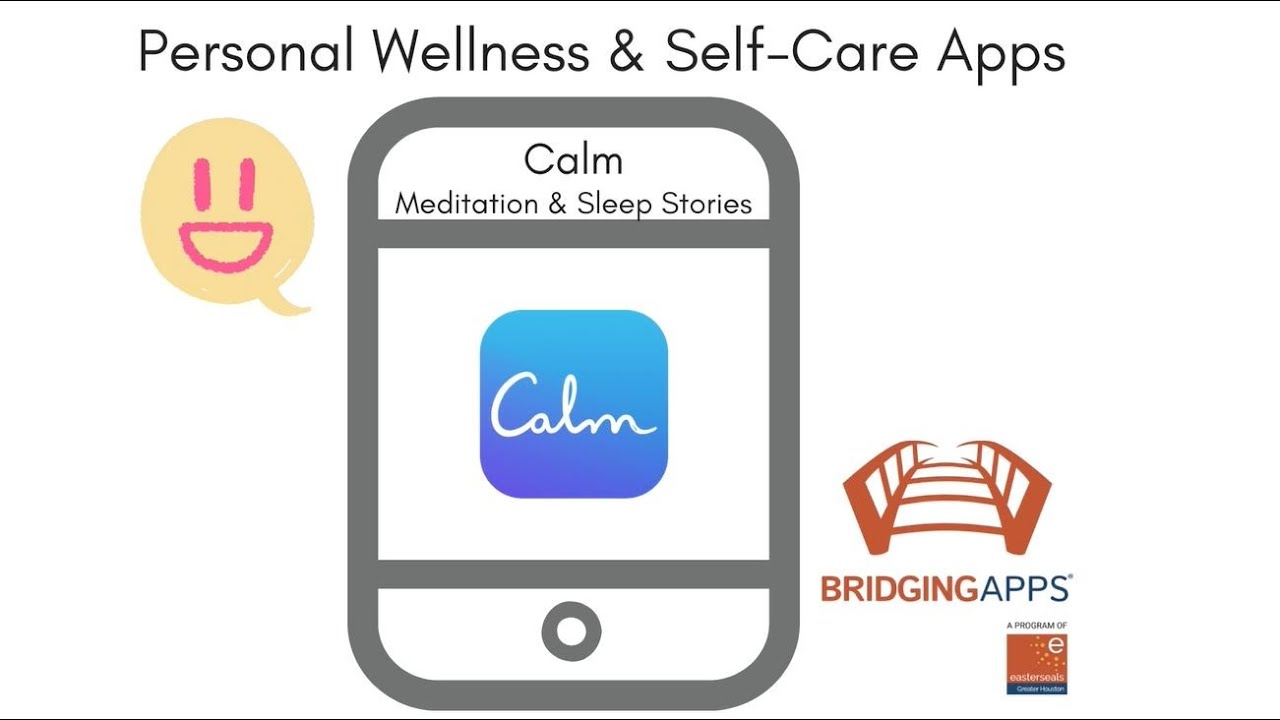 Digital Tools for Personal Wellness & Self- Care: Calm: Sleep ...