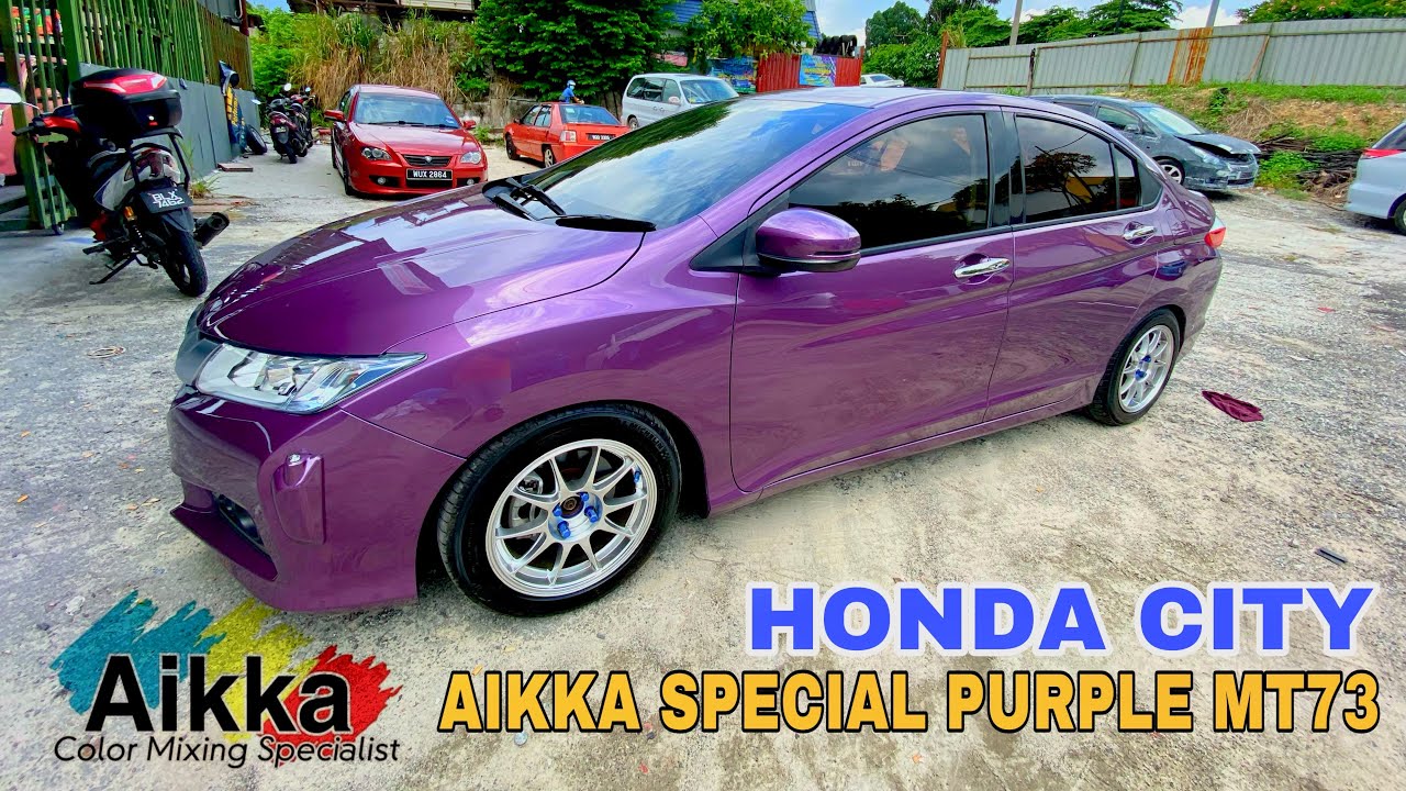 HONDA CITY GM6 | AIKKA | SPECIAL PURPLE | CLEARCOAT ROBELLO - YouTube