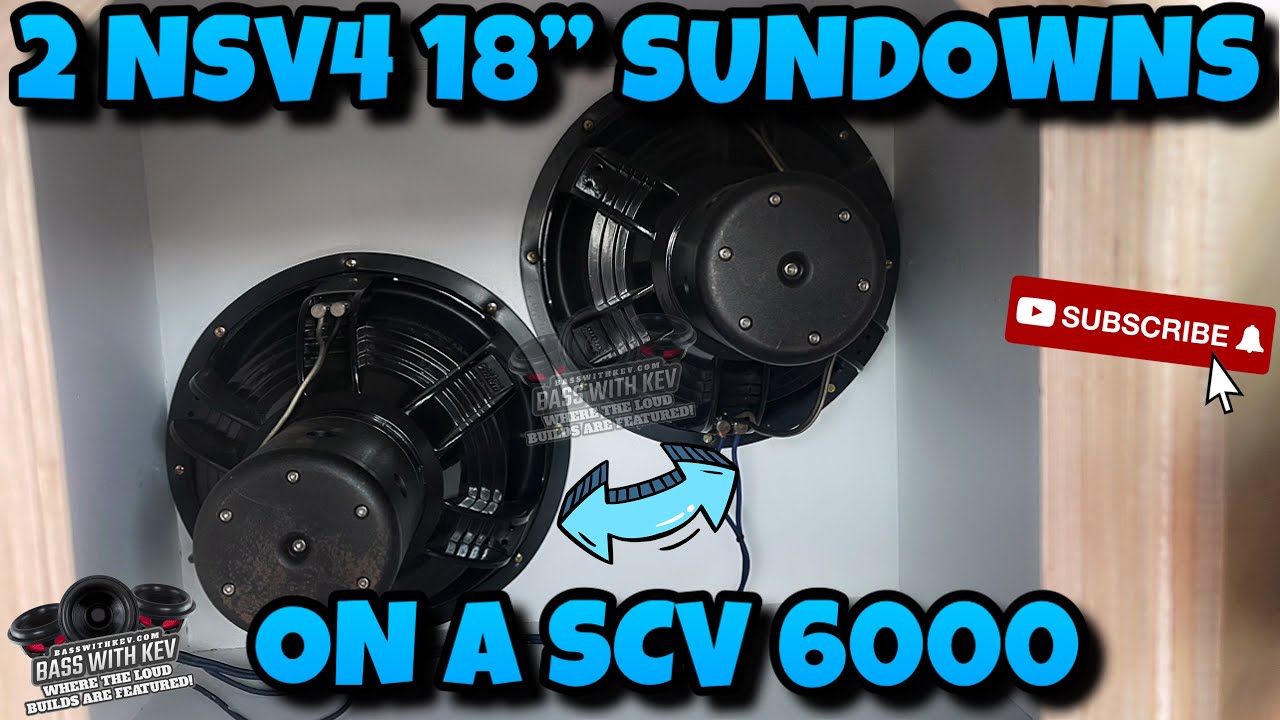 2 SUNDOWN NS4 18 INCH SUBWOOFERS ON A SUNDOWN SCV 6000 AMPLIFIER - YouTube