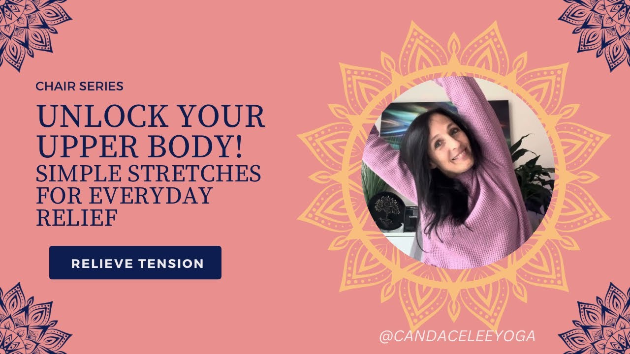 Unlock your upper Body: Simple stretches for everyday relief - YouTube