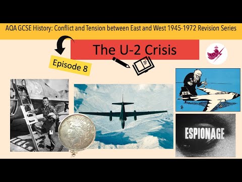 Episode 8- Espionage and the U-2//AQA GCSE History: Cold War Revision ...