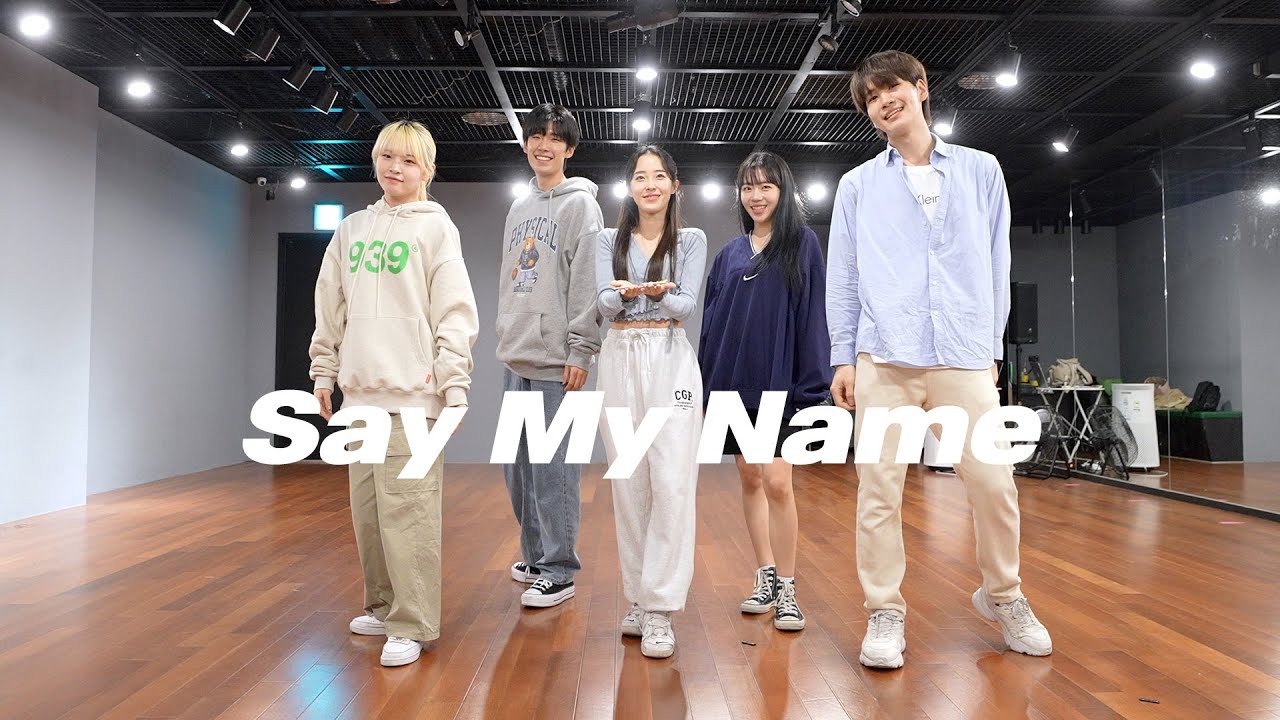 Say Yes! - Say My Name | 커버댄스 Dance Cover | 연습실 Practice ver. - YouTube