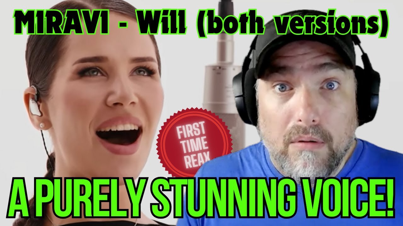 Have you heard BOTH versions of WILL from MIRAVI? | Live is INCREDIBLE ...