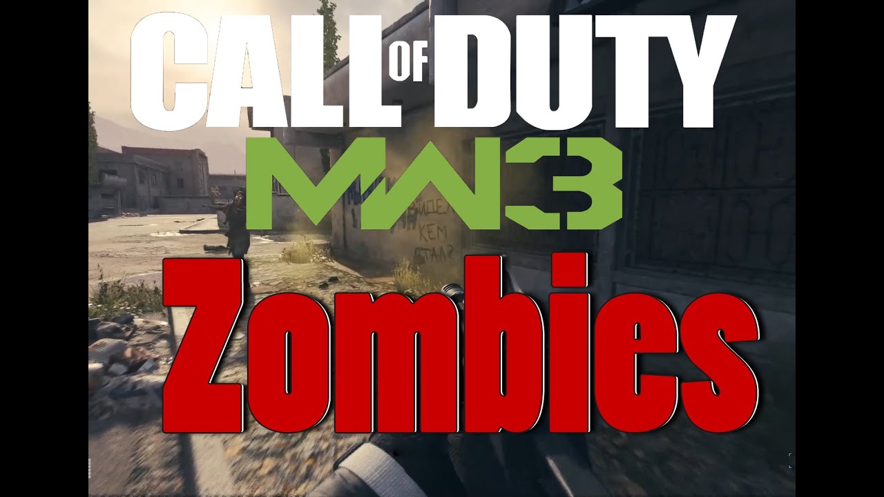 Call of Duty Modern Warfare 3 - Zombies - YouTube