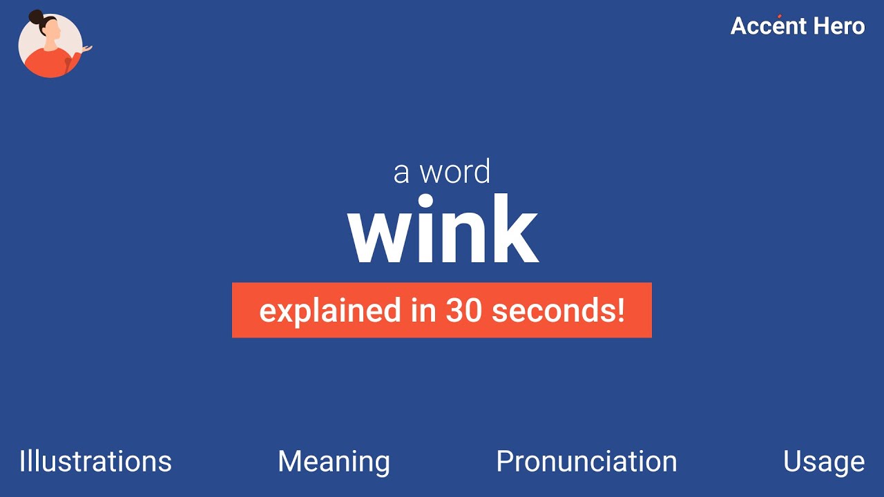 WINK Meaning And Pronunciation YouTube wink-meaning-and-pronunciation-youtube