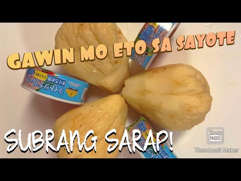 GAWIN MO ETO SA SAYOTE  SUBRANG SARAP || SAYOTE WITH TUNA FLAKES