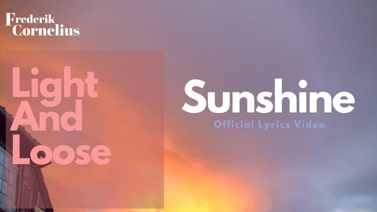 Frederik Cornelius - Sunshine (Official Lyrics Video) - YouTube