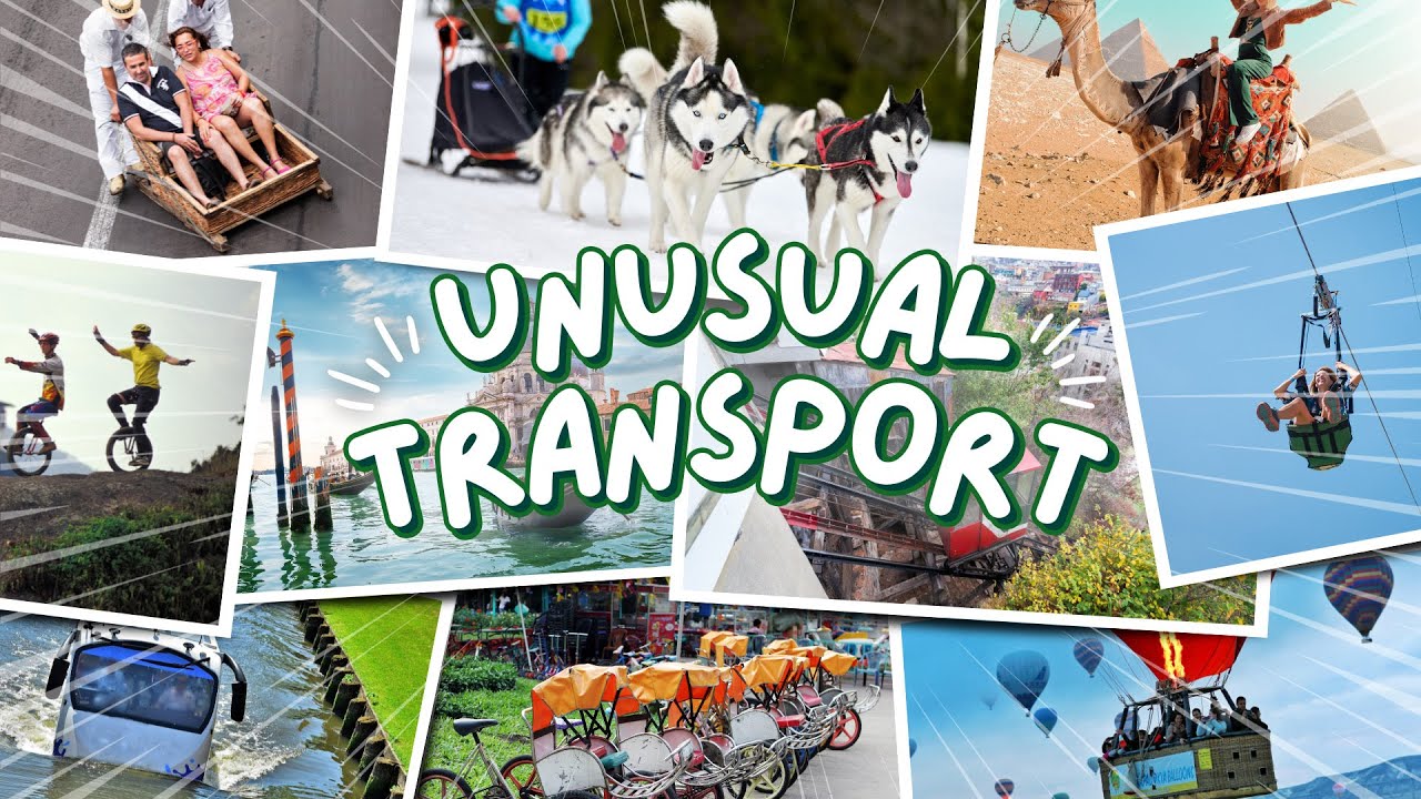 The Most Unusual Modes Of Transport Unique Transportation Around The the-most-unusual-modes-of-transport-unique-transportation-around-the