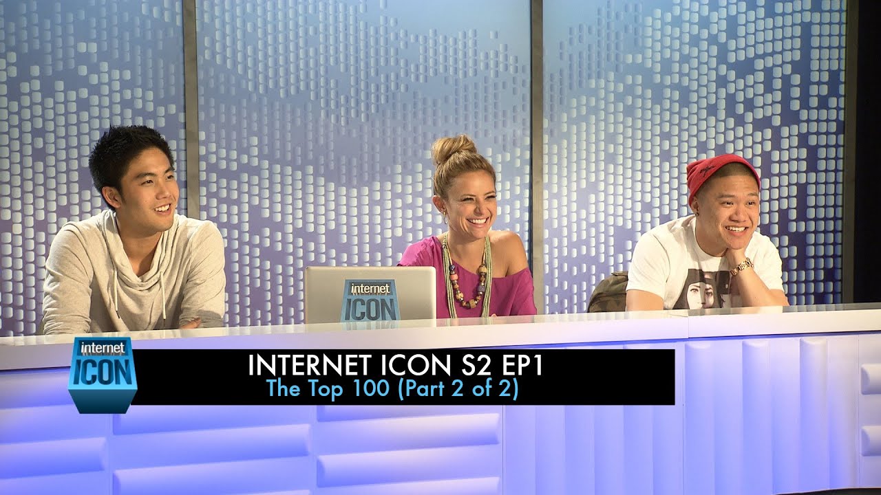 Internet Icon S2 Ep1 - The Top 100 (Part 2 of 2) - YouTube