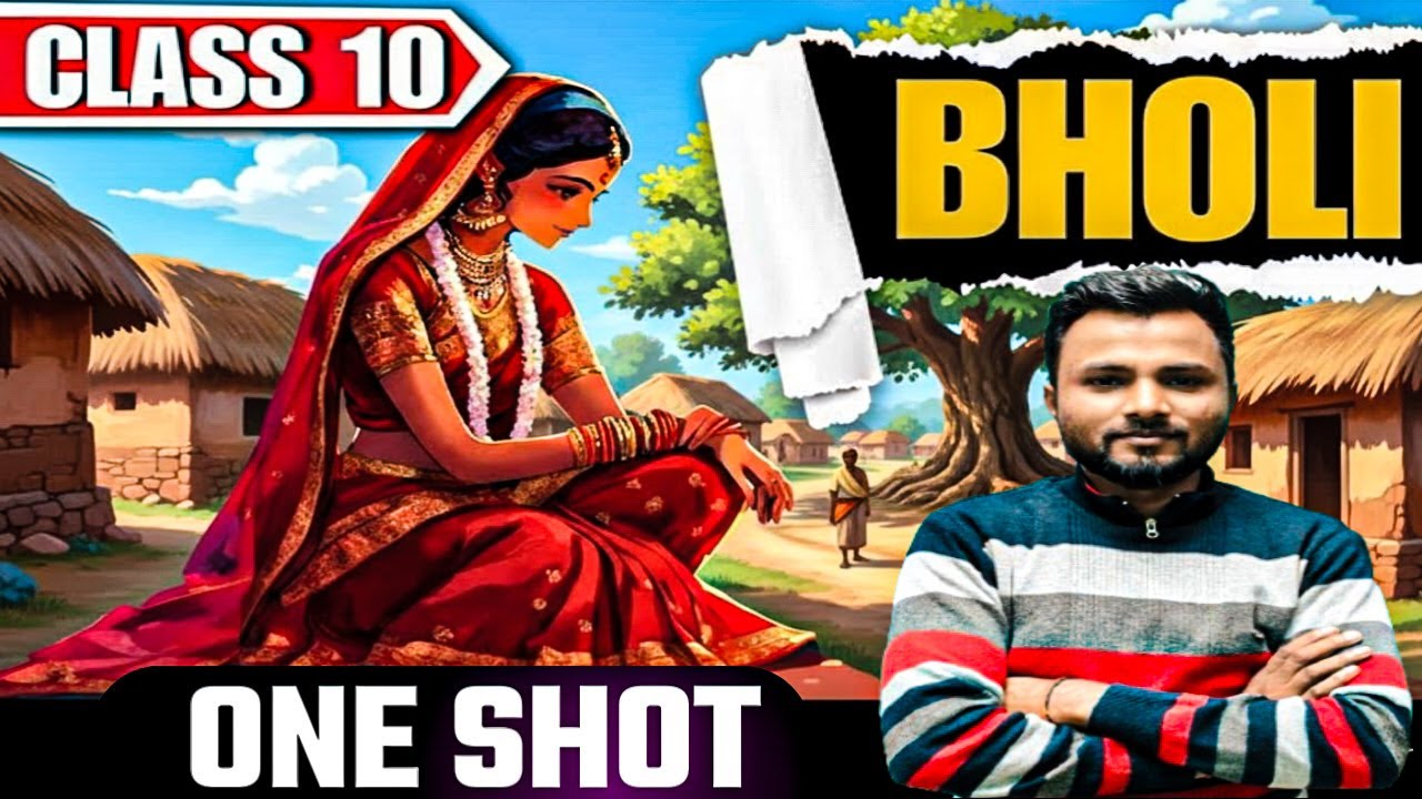 Class 10 supplementary chapter 8 (Bholi) full explanation ONE SHOT with ...
