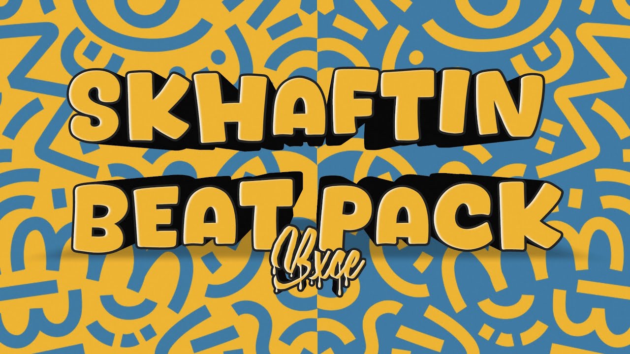 SKHAFTIN BEAT PACK BY BXCE. [ FREE ] - YouTube