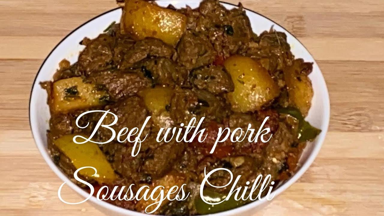 Beef With Goan Pork Sausage Chilli Recipe | Beef With Goan Pork Sausage ...