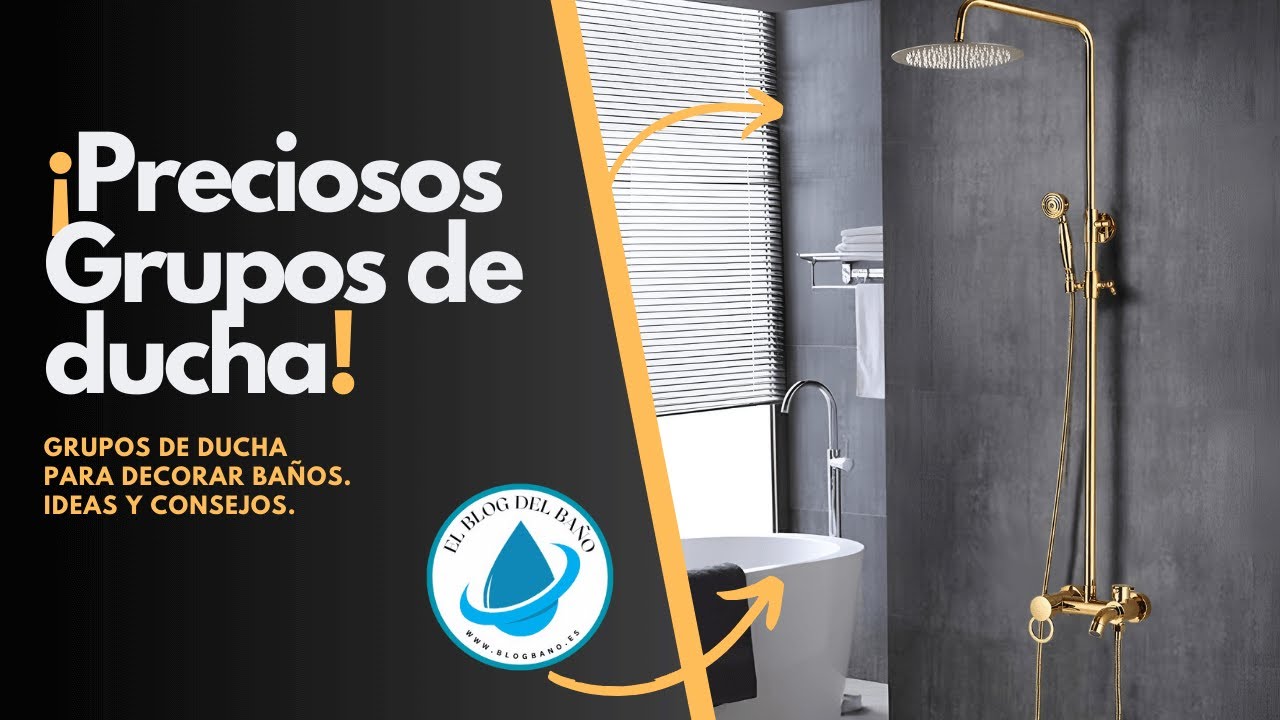 GRUPOS DE DUCHA 💧 Ideas y Consejos - YouTube