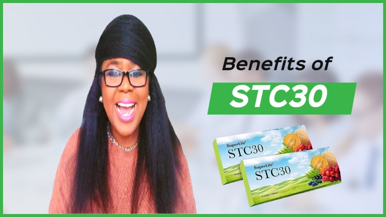 Superlife Products Stc30 - What Is Stc30?- Benefits of STC30 - How to ...