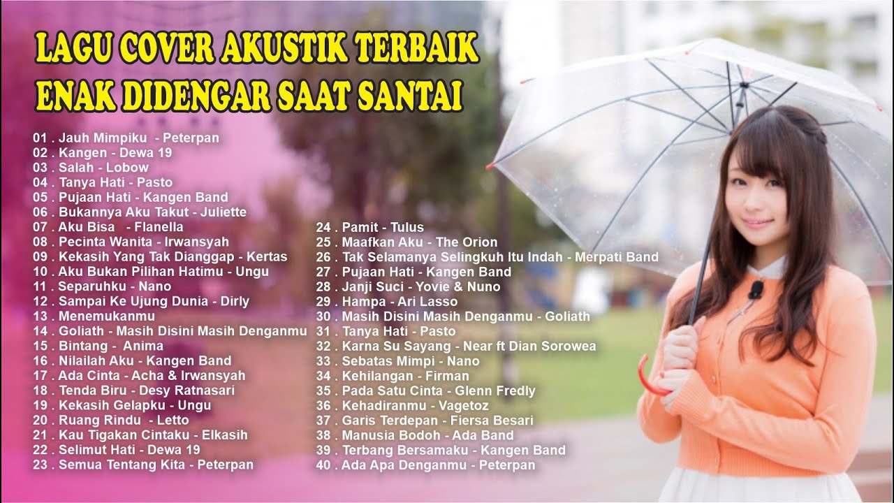 LAGU COVER AKUSTIK TERBAIK SEPANJANG WAKTU ⏯ 30 LAGU TERBAIK HITS VIRAL ...