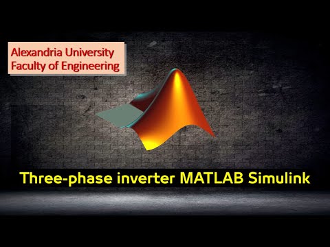 Three-phase inverter MATLAB Simulink - YouTube