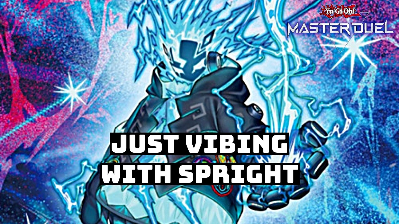 Just Chilling With MY FAVORITE DECK IN ALL OF MASTER DUEL! | Spright ...