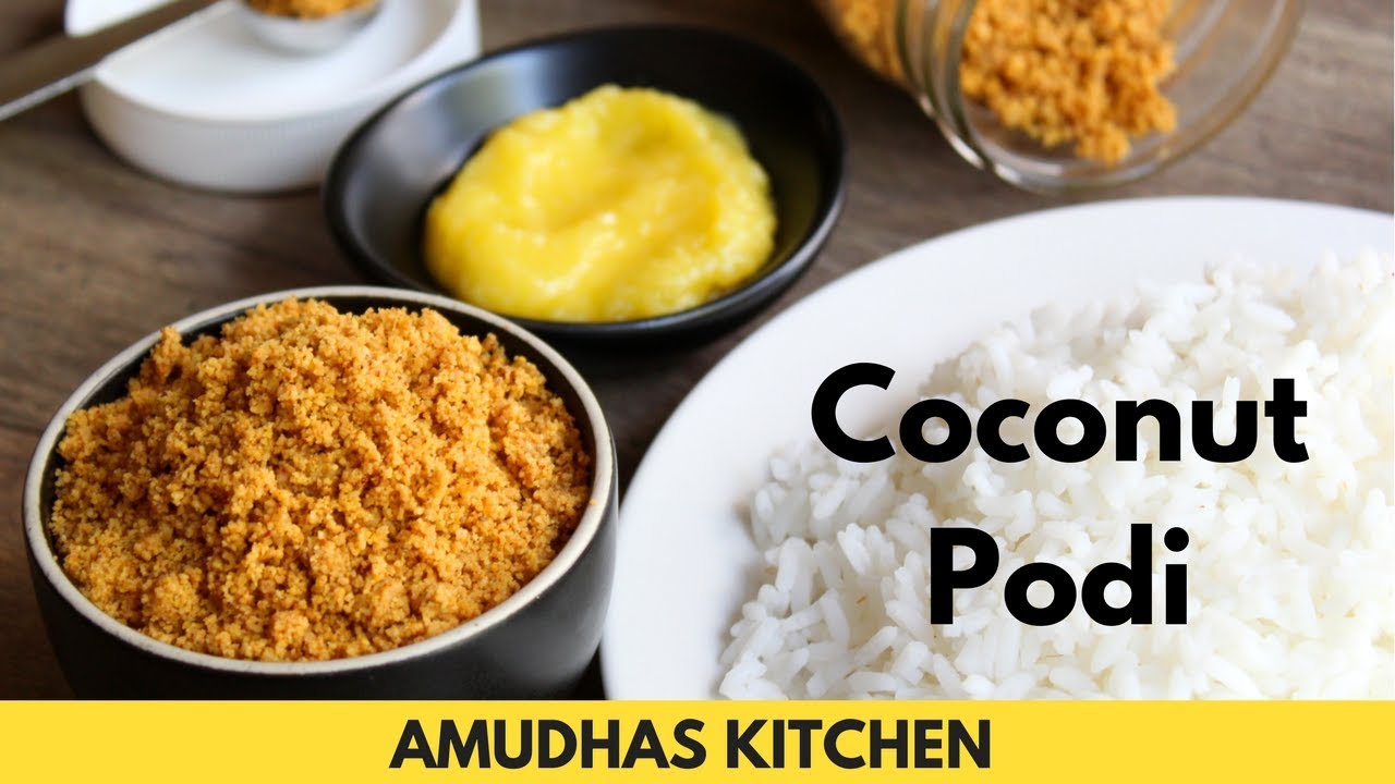 Thengai Podi Recipe | Coconut Podi | Coconut Powder for Rice & Idly ...