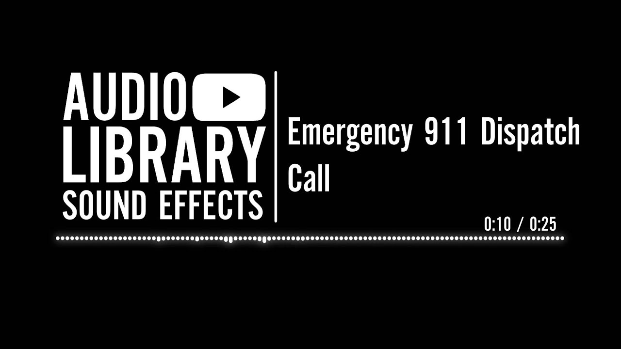 Emergency 911 Dispatch Call - Sound Effect - YouTube