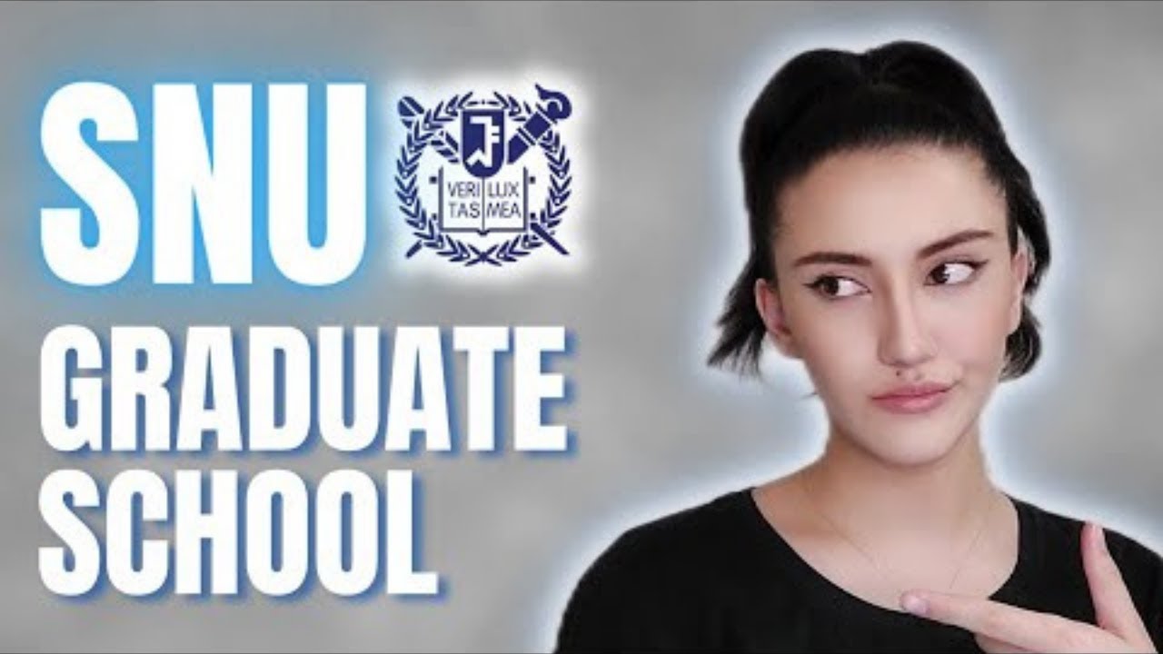 SNU GRADUATE ADMISSIONS - Seoul National University [서울대학교] - YouTube