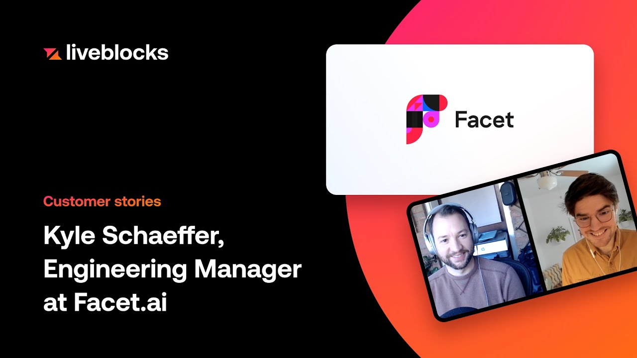 Facetai Liveblocks Fireside Chat With Kyle Schaeffer And Adrien Gaudon Youtube