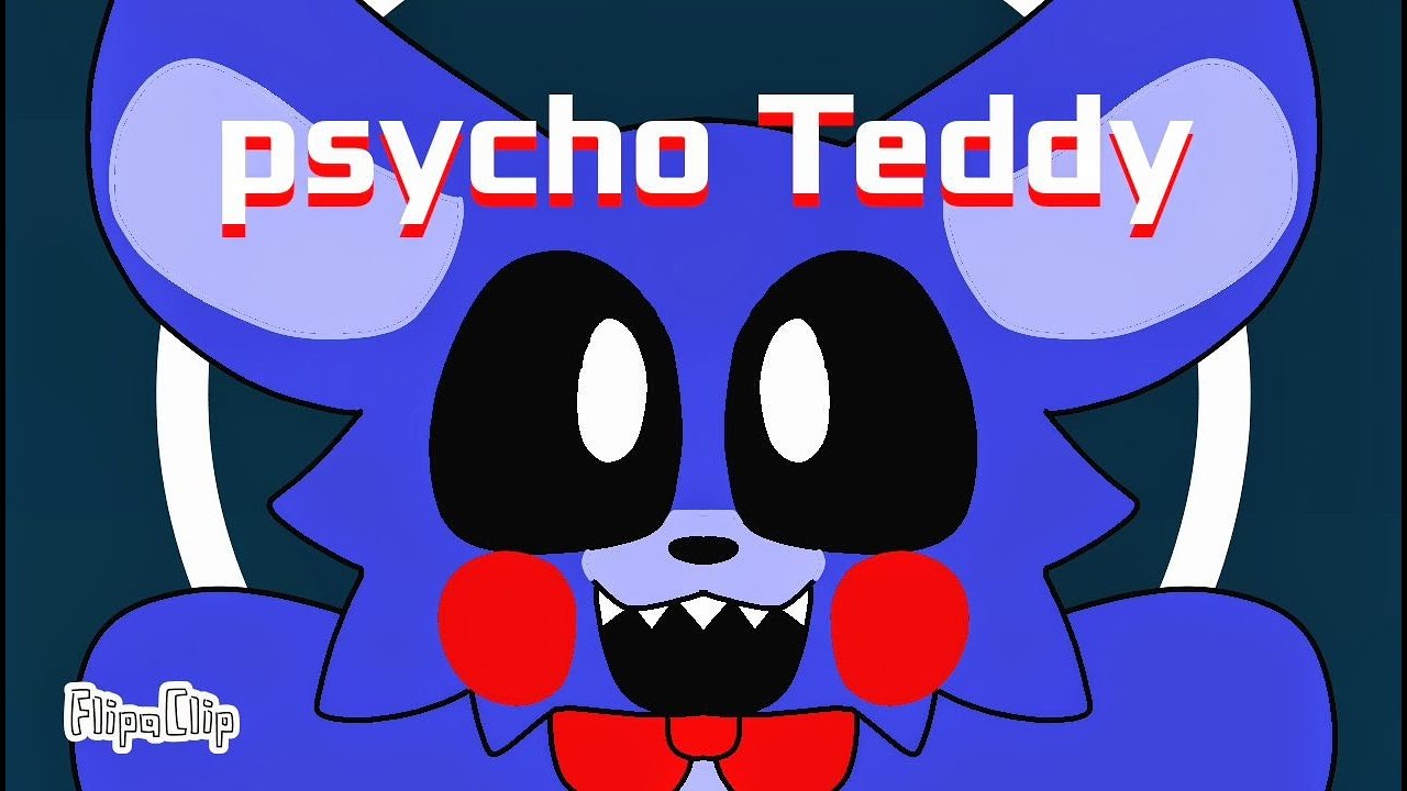 Psycho Teddy ll meme animation ll Flipaclip ll special 900 sub ll fnaf ...