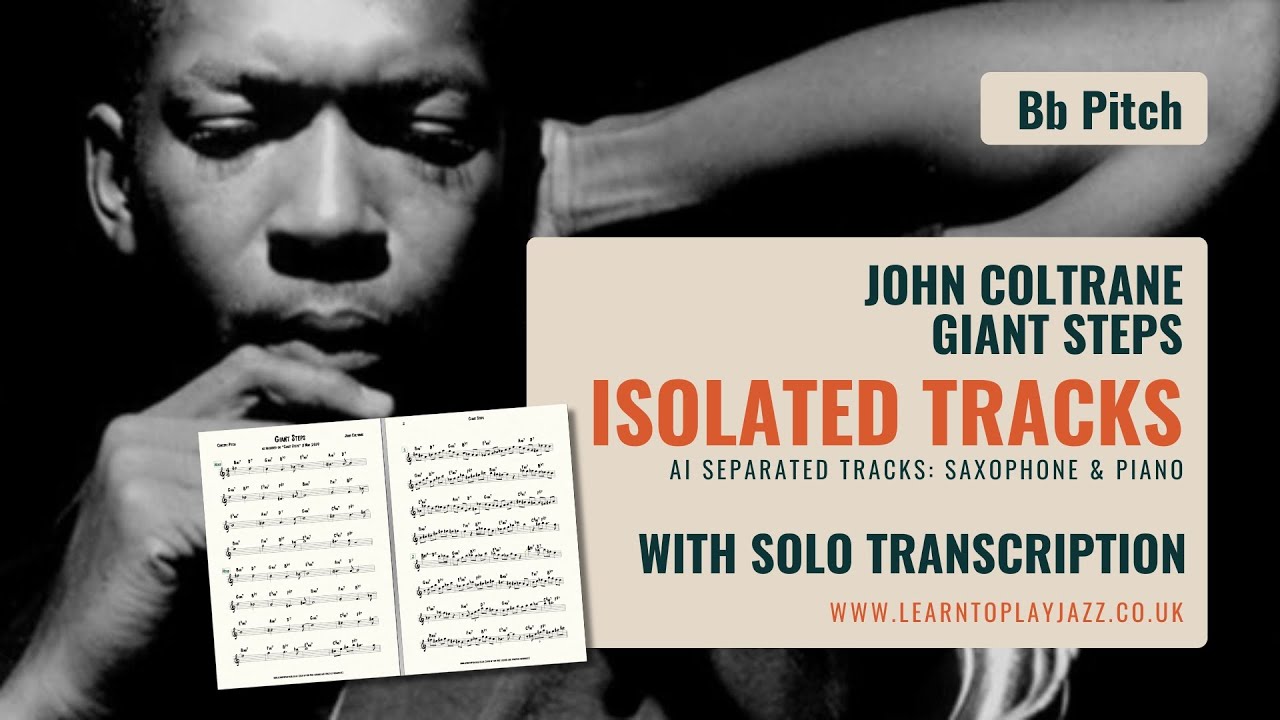 John Coltrane Giant Steps Solo Transcription - Isolated Tracks: Sax ...