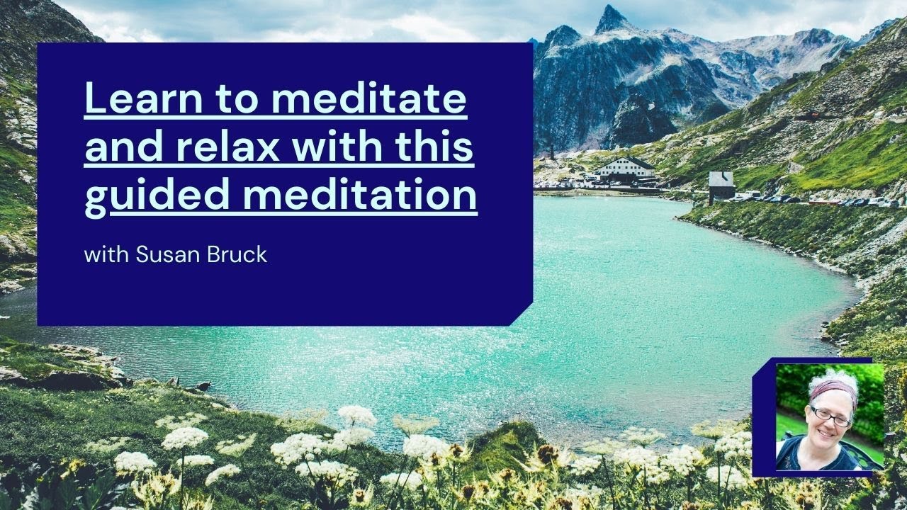Learn to meditate and relax with this guided meditation - YouTube