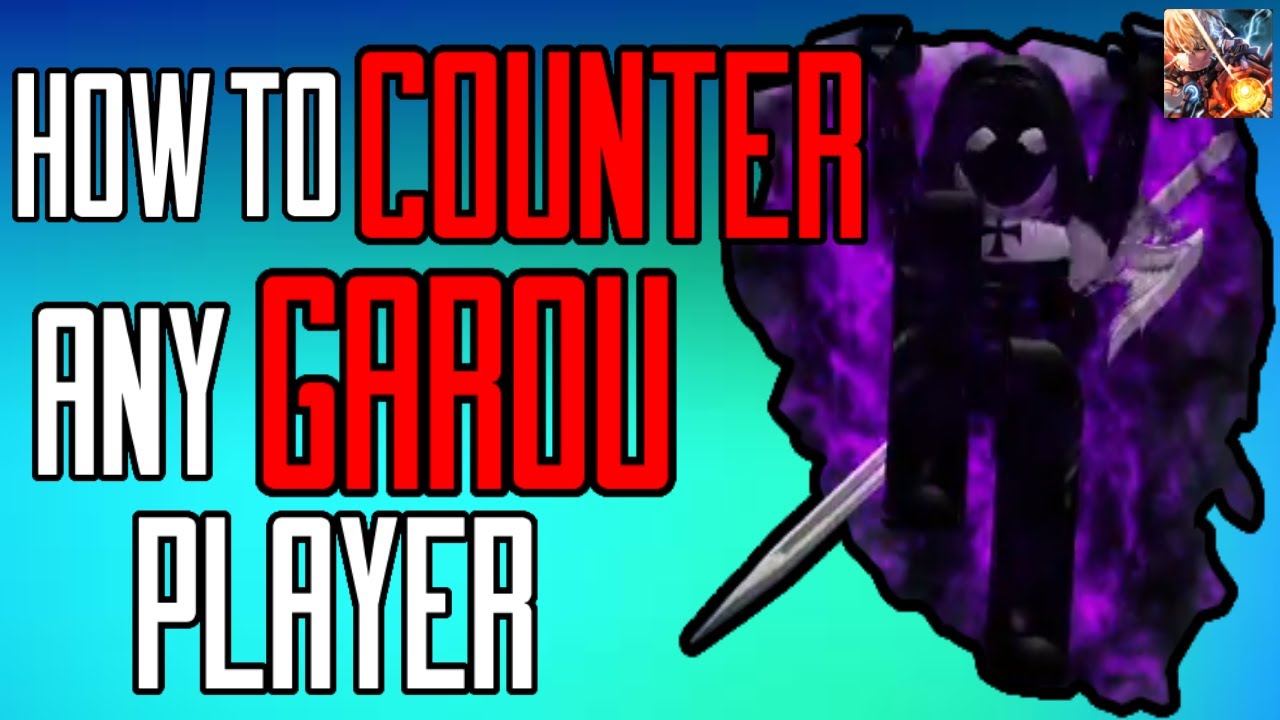How To Counter Any Garou Player (The Strongest Battlegrounds) - YouTube