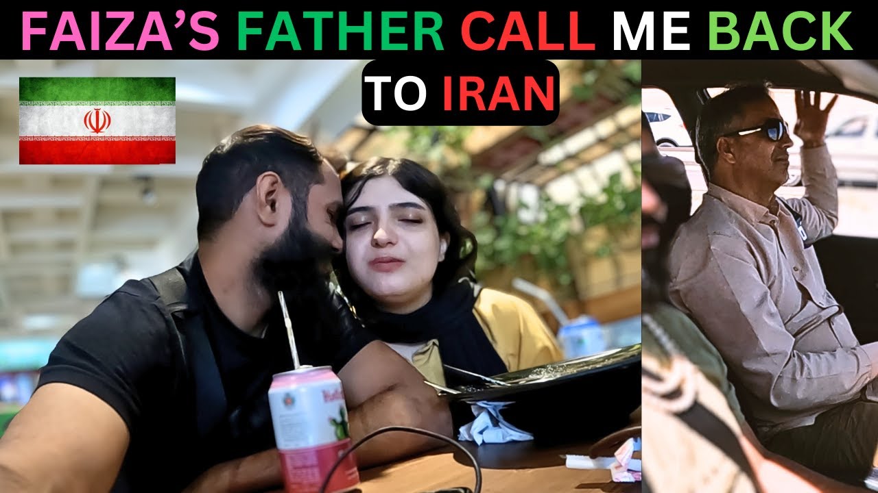 Faiza's Father Call Me Back To Iran Because Of Relation With Faiza # ...