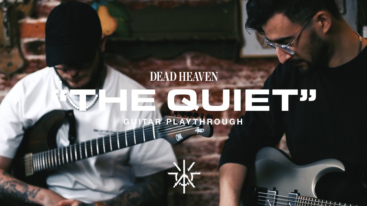 Dead Heaven - The Quiet (Official Guitar Playthrough) - YouTube