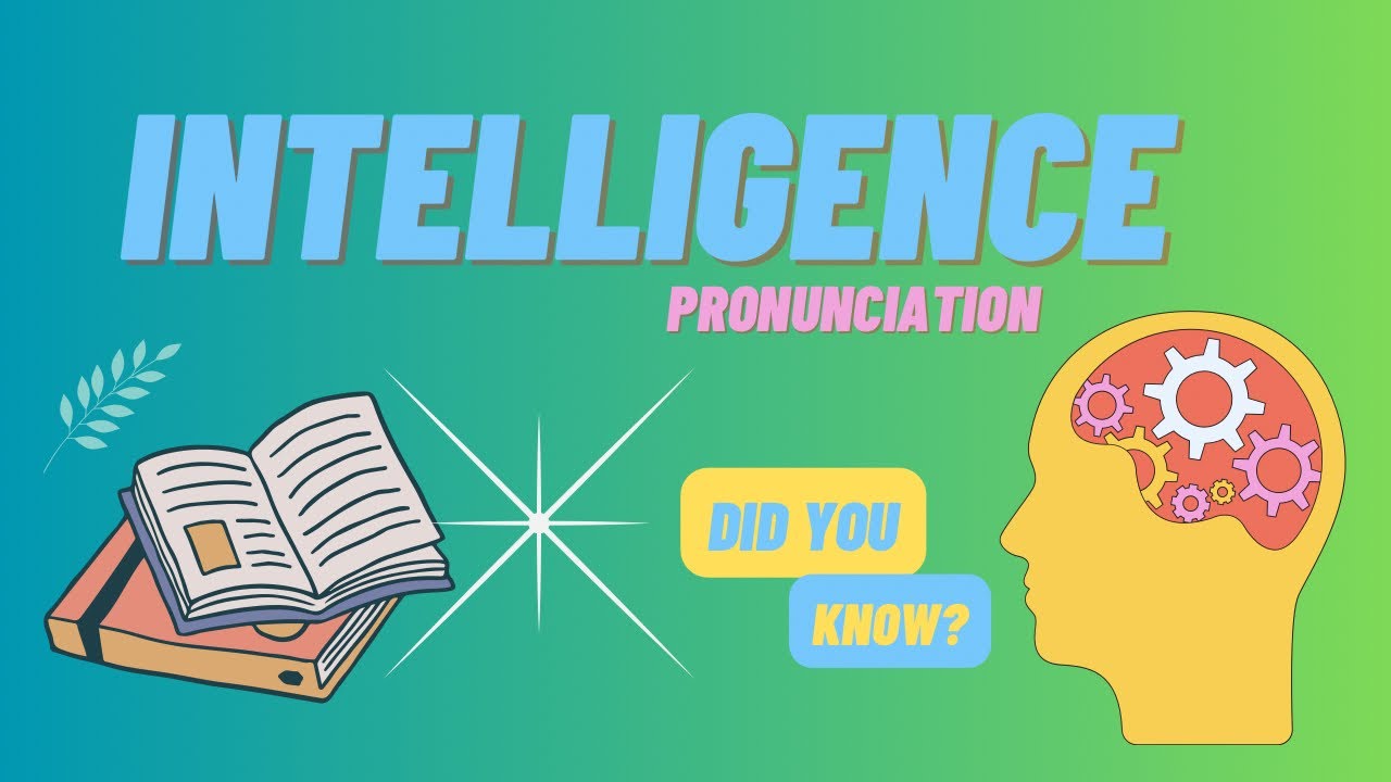 How to say Intelligence | @Just.Pronunciation - YouTube