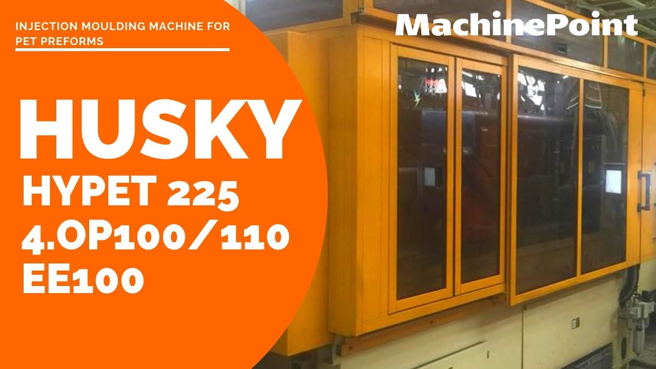 HUSKY Hypet 225 4.OP100 Injection moulding machine for PET preforms in ...