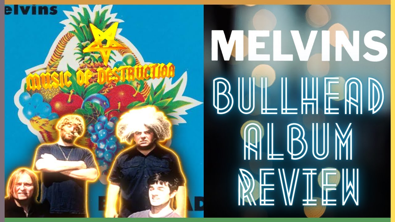 ️The Melvins Bullhead Review ️ - YouTube