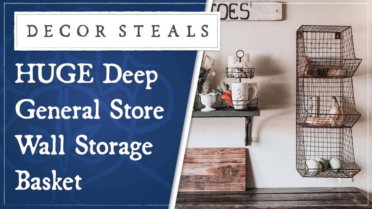 Decor Steals' HUGE Deep General Store Wall Storage Basket - YouTube
