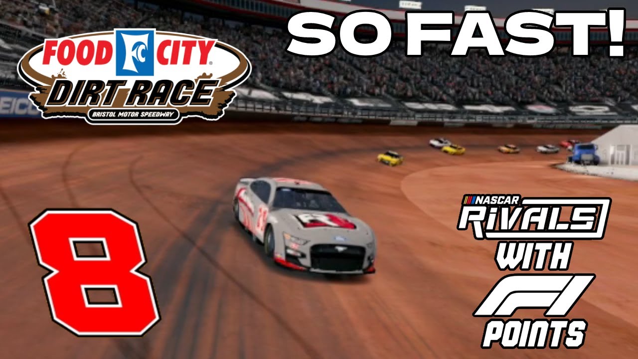 I'M A CERTIFIED DIRT RACER - NASCAR Rivals with F1 Points - Bristol ...