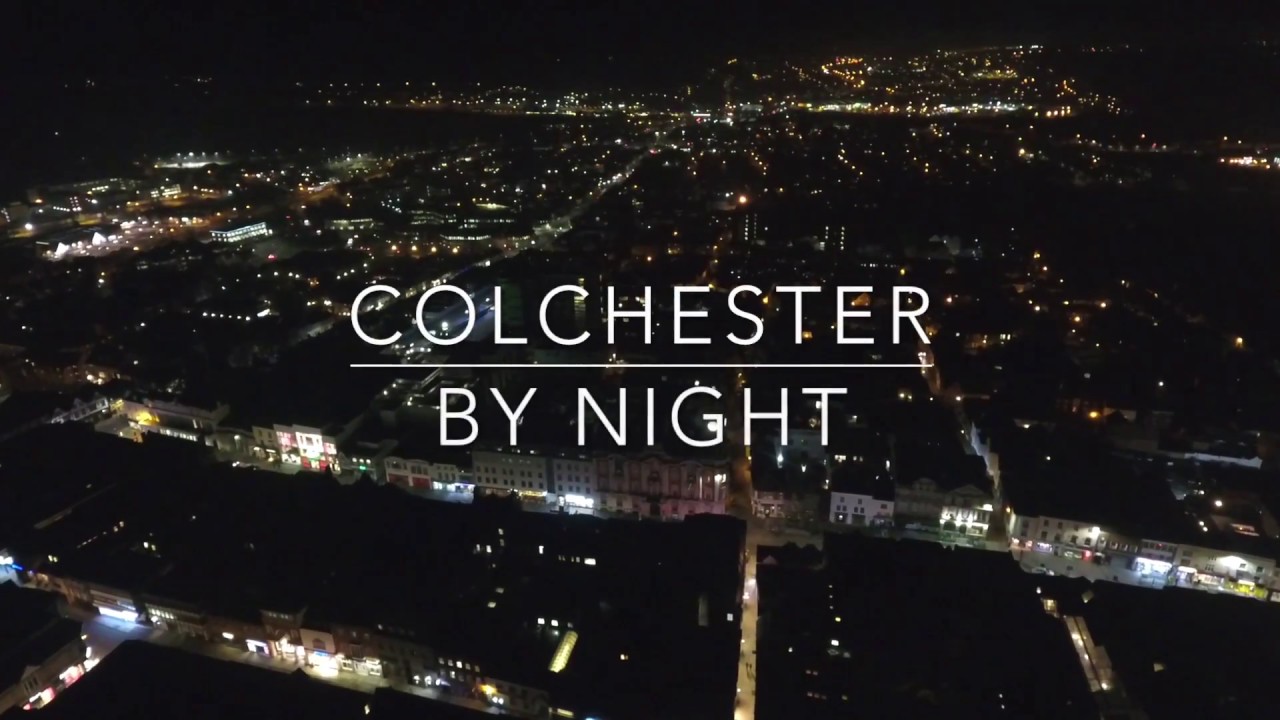 Colchester by night - drone footage - YouTube