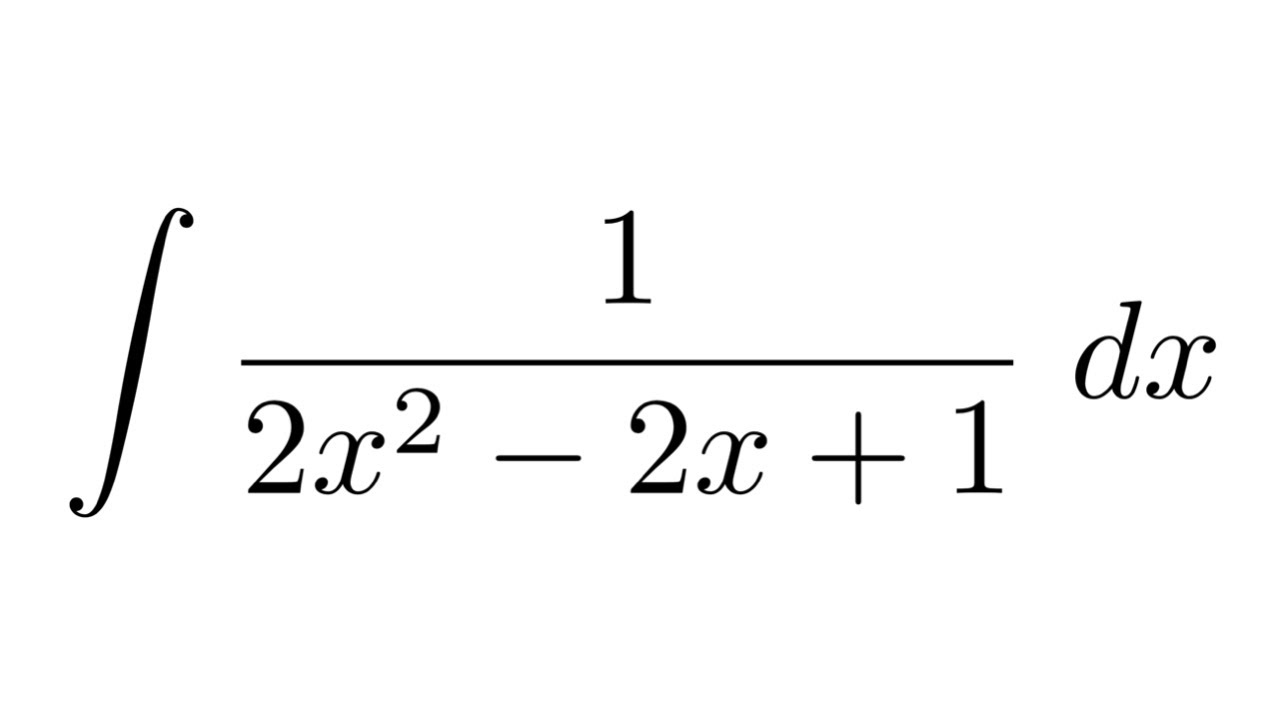 Integral Of 1 2x 2 2x 1 substitution YouTube
