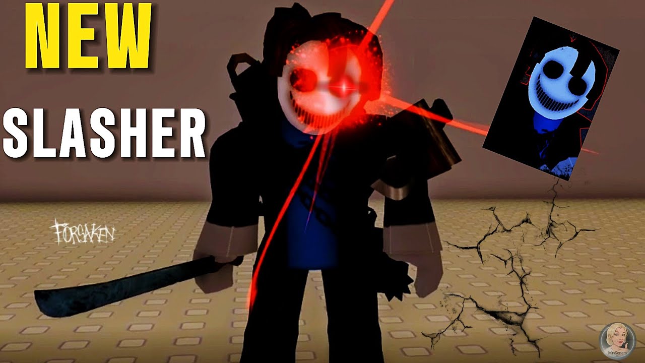 Forsaken New Slasher Gameplay - YouTube