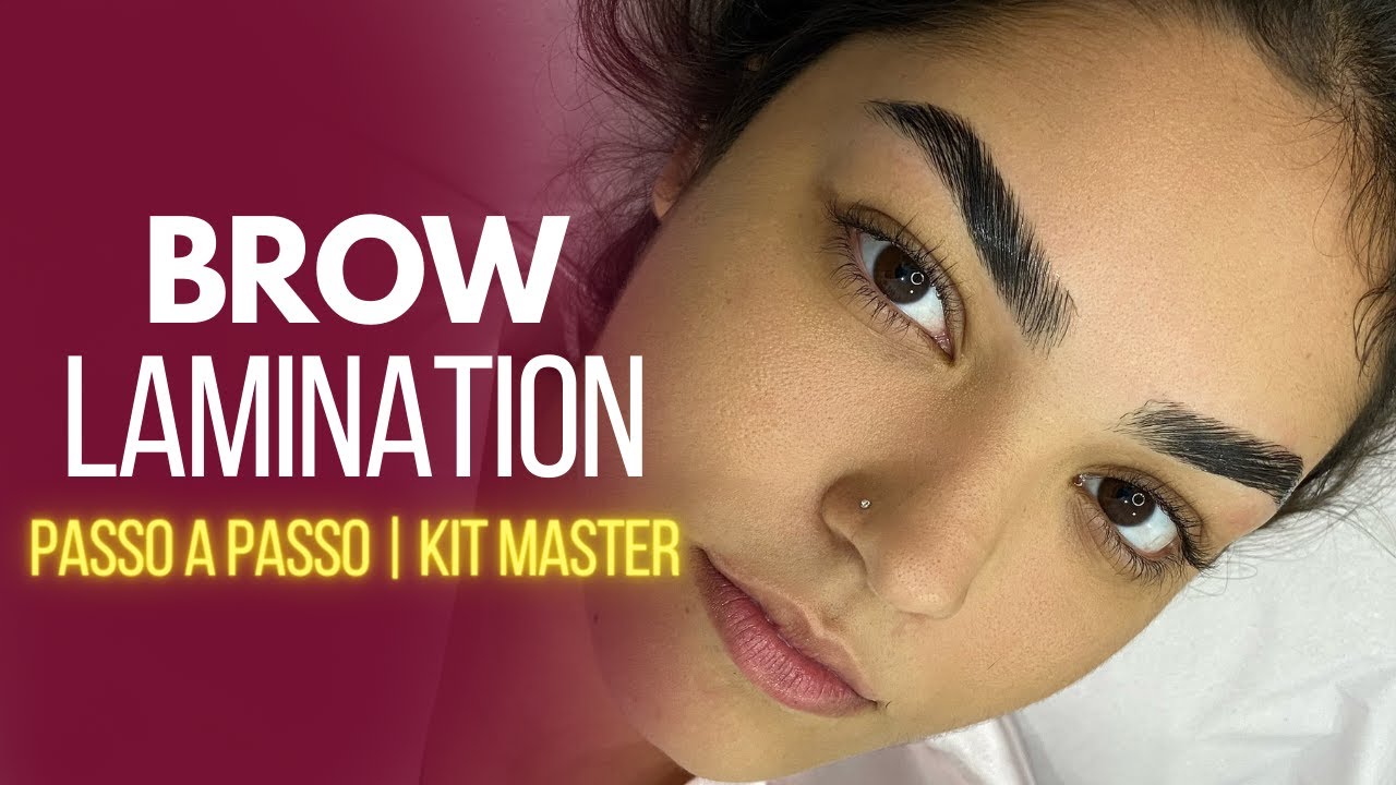 BROW LAMINATION PASSO A PASSO COMPLETO | KIT MASTER - Eyebrows Shapes | Eyebrow Threading - YouTube