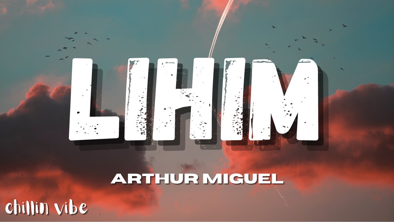 Arthur Miguel - Lihim (Lyrics) - YouTube