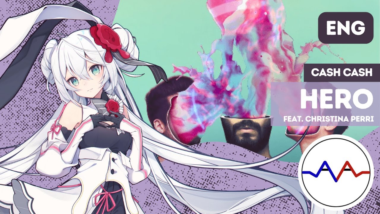 【Eleanor Forte AI】Hero - Cash Cash feat. Christina Perri【 SYNTH V COVER ...