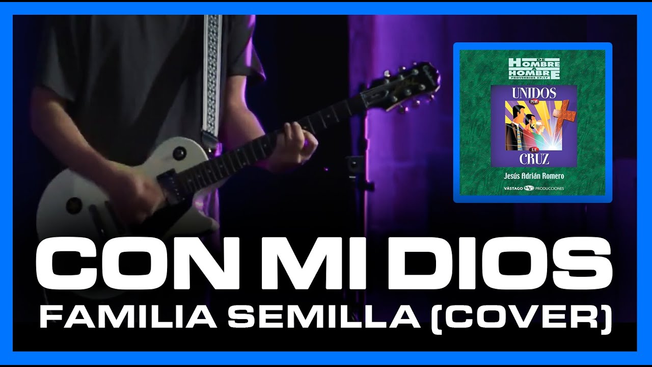 CON MI DIOS (Jesús Adrián Romero) | COVER | Banda Semilla 🔴EN VIVO🔴 [HQ ...