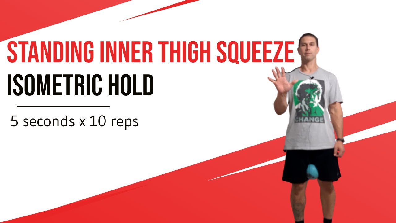 Standing ball squeeze 5 seconds x 10 reps - YouTube