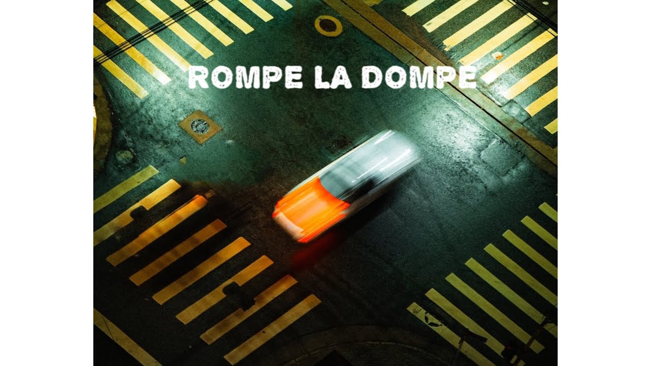 ROMPE LA DOMPE X PESO PLUMA,OSCAR MAYDON, JUNIOR H (LETRA) - YouTube