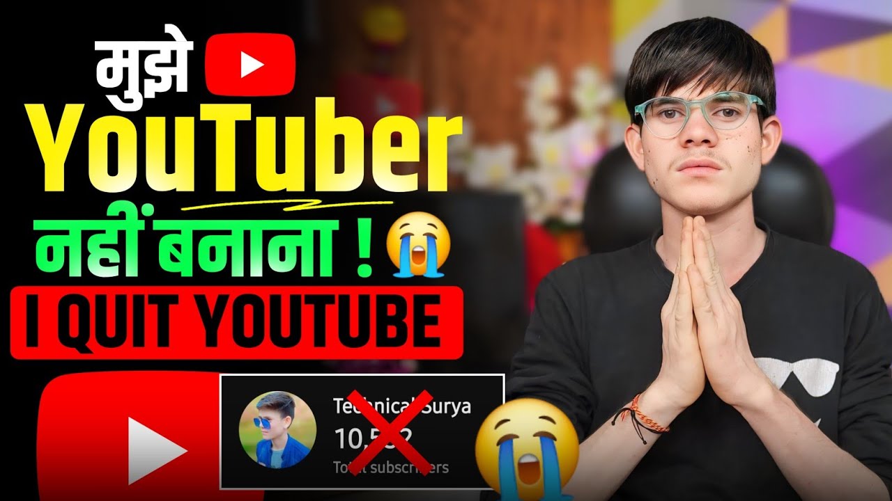 I QUIT YouTube 😭 Last Video In 2024 @tech_suryas - YouTube