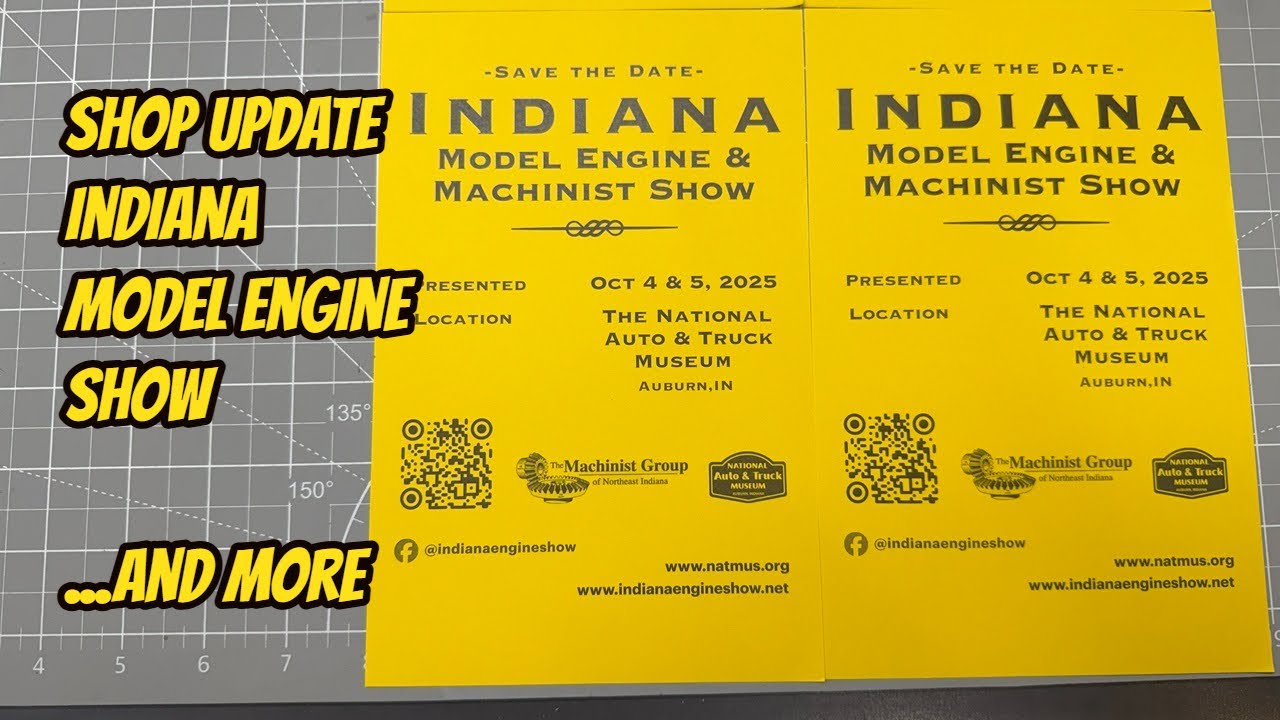 Shop Update, Indiana Model Engine Show 2025 and This and That - NATMUS ...